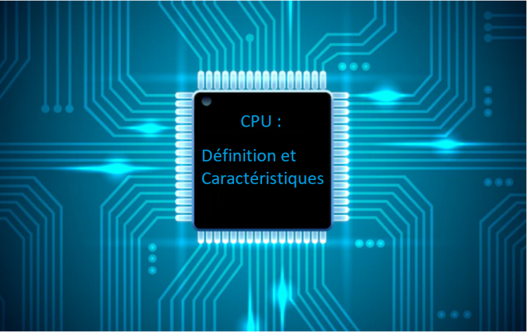 Les caractéristiques techniques du CPU- Le Blog de Kiatoo