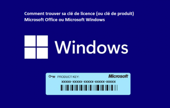 Clé de licence Windows ou Microsoft Office, comment la trouver ? - Le ...