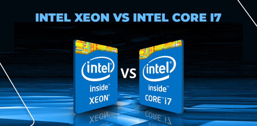Intel Xeon vs i7 ? Lequel choisir (PC gamers, Workstation,... )