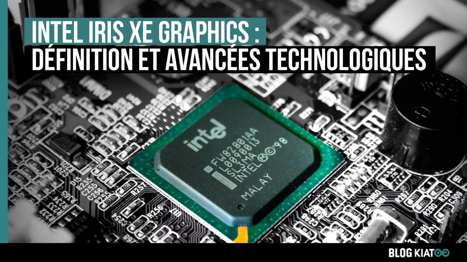 Intel Iris Xe Graphics : Découvrez les GPU intégrés haut de gamme